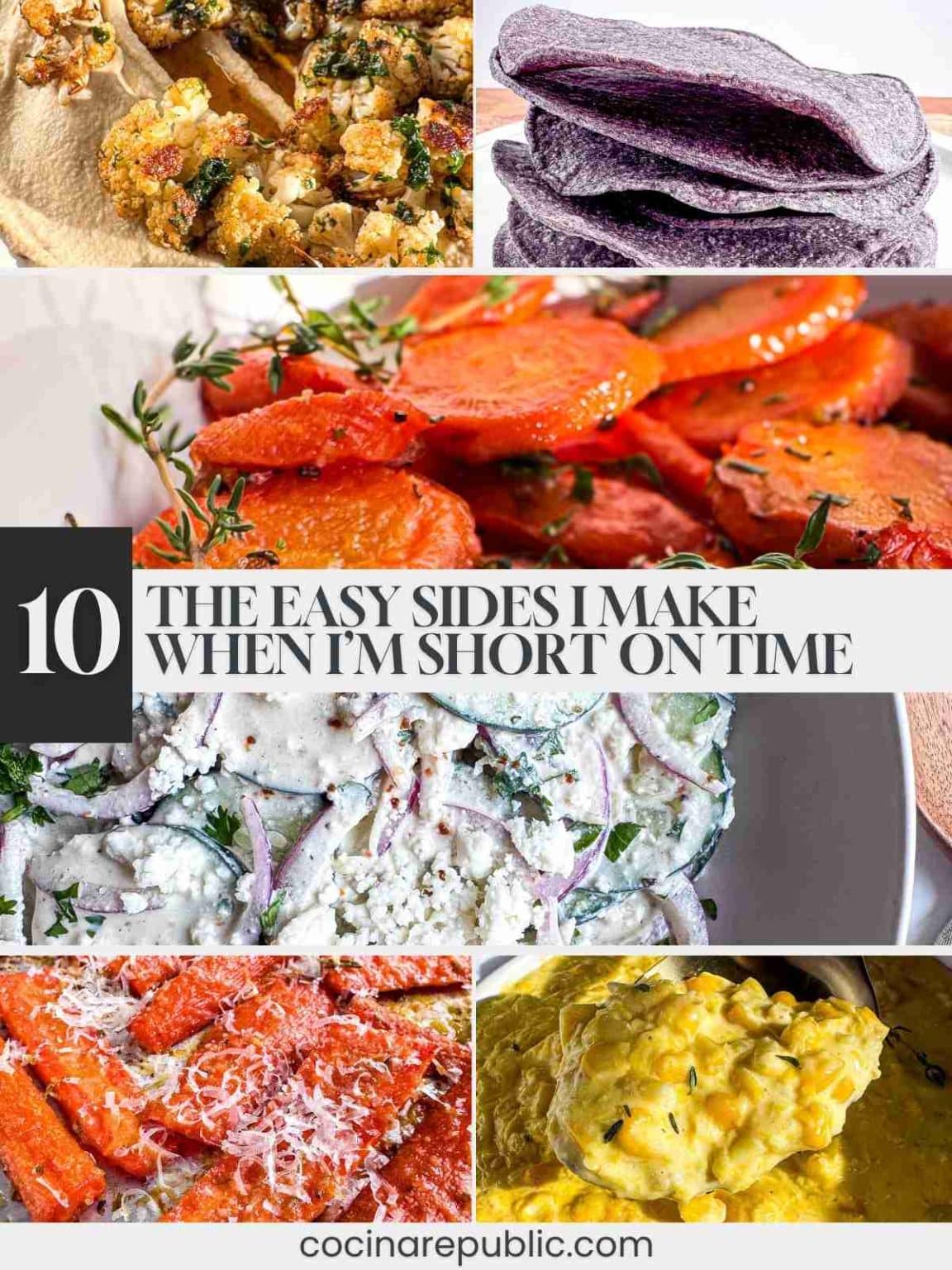 The Easy Sides I Make When I’m Short on Time | Cocina Republic